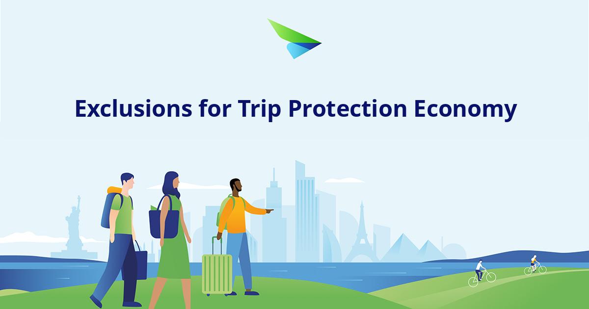 Exclusions for Trip Protection Economy