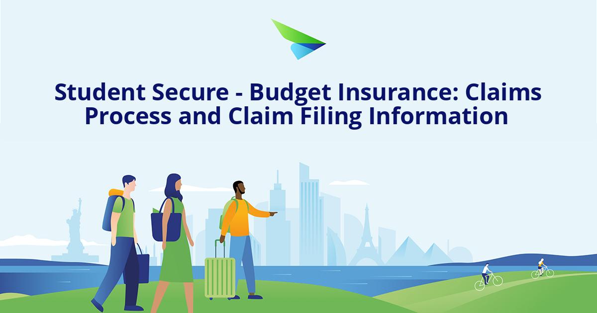 Student Secure - Budget Insurance: Claims Process and Claim Filing ...